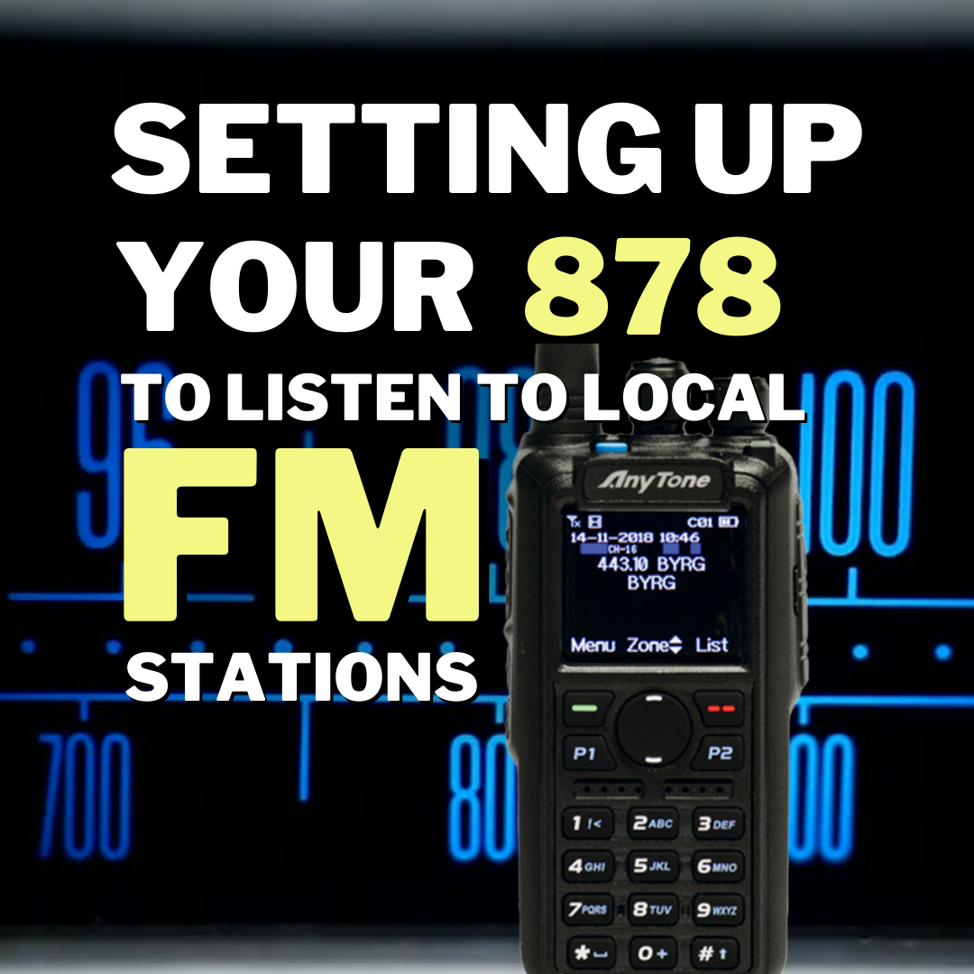 Listening to Your Local FM Station Through Your AnyTone 878 — BridgeCom Systems