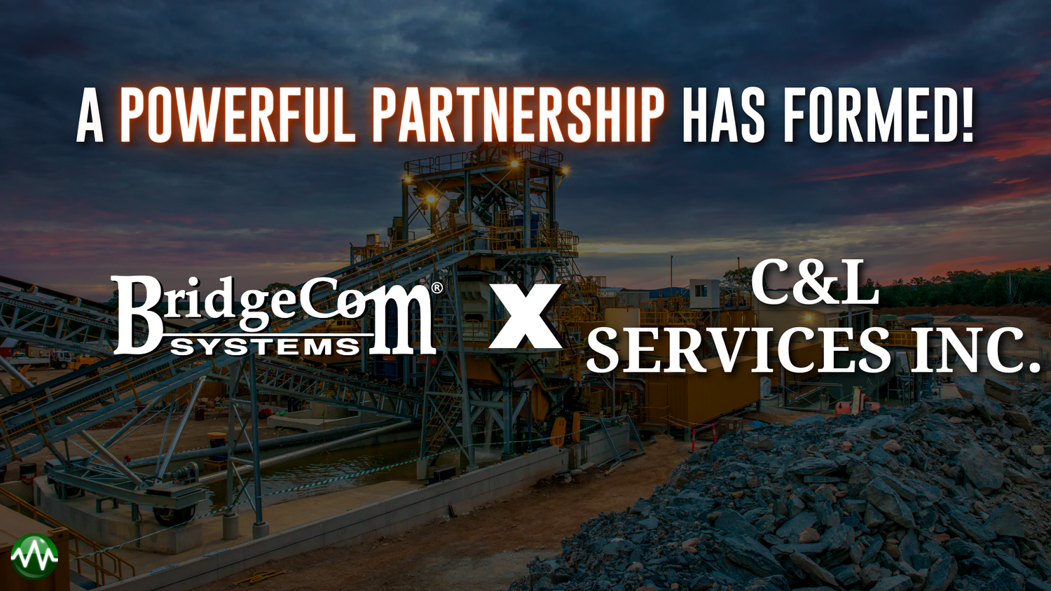 BridgeCom Systems Announces Strategic Partnership with C & L Service,