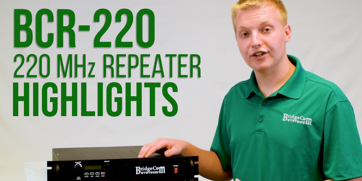 BridgeCom 220MHz BCR-220 (30W) 2-Way Repeater Product Specs and Key Fe — BridgeCom Systems