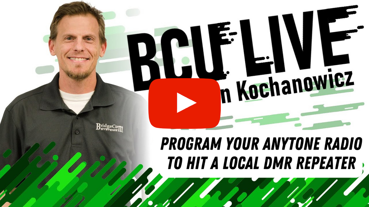 How to Program Your AnyTone Radio to Hit a Local DMR Repeater — BridgeCom Systems