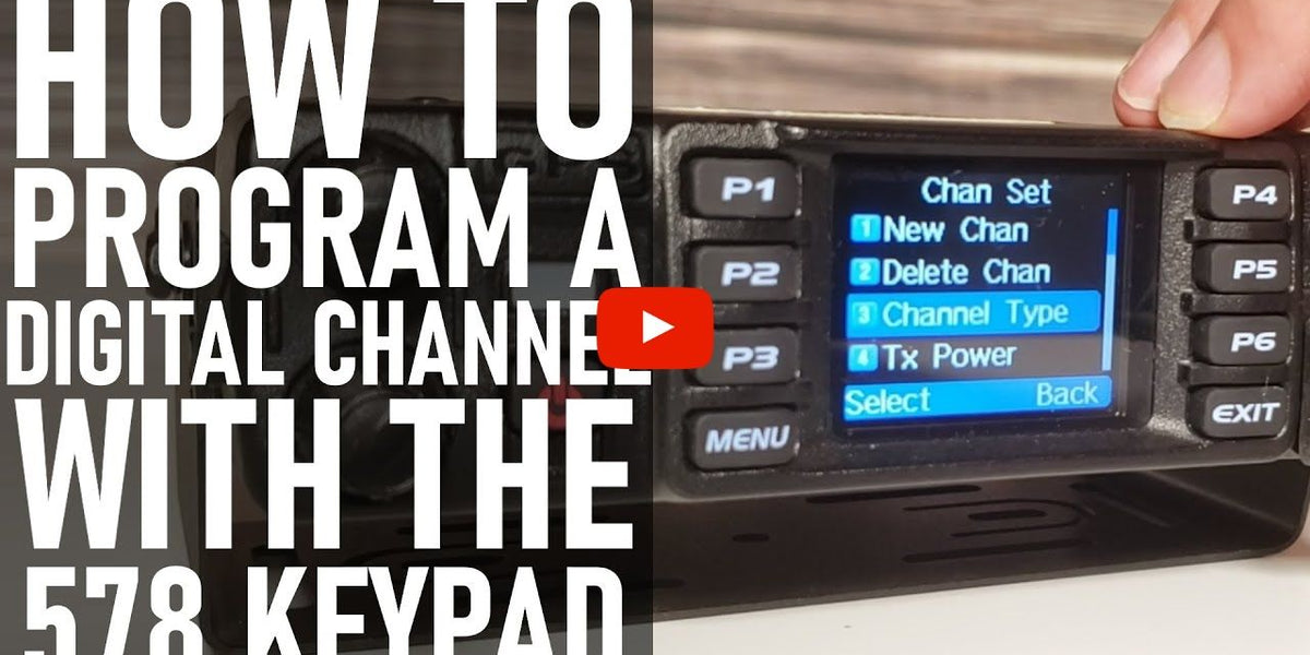 Program Digital Channel with AnyTone 578 Keypad: Easy Guide — BridgeCom Systems