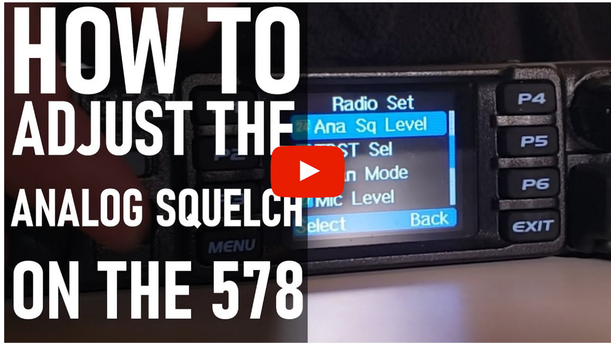 How to Adjust Analog Squelch on AnyTone 578 Mobile: Step-by-Step Guide — BridgeCom Systems