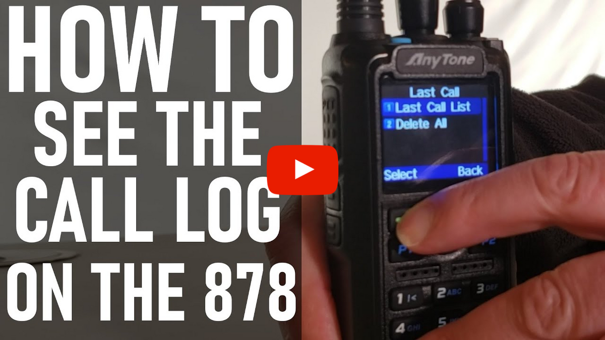 Miss a QSO? Find out how check the AnyTone 878 Call Log — BridgeCom Systems