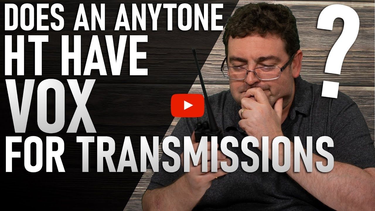 AnyTone HT Vox Transmission: Exploring Voice Activation – BridgeCom Systems