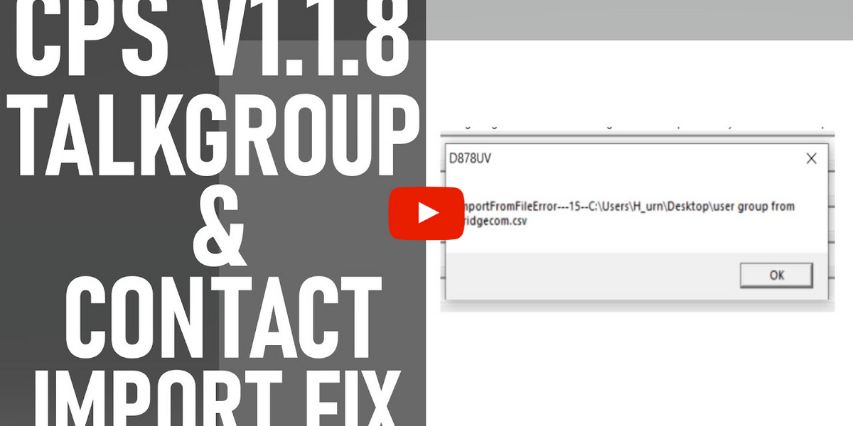 How to Import Talkgroups and Contacts Into Your Codeplug in V.1.1.8 — BridgeCom Systems